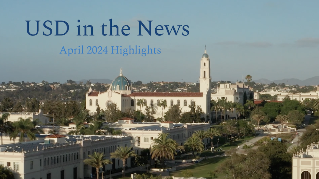 Video: USD in the News Highlights for March 2024 - University of San Diego