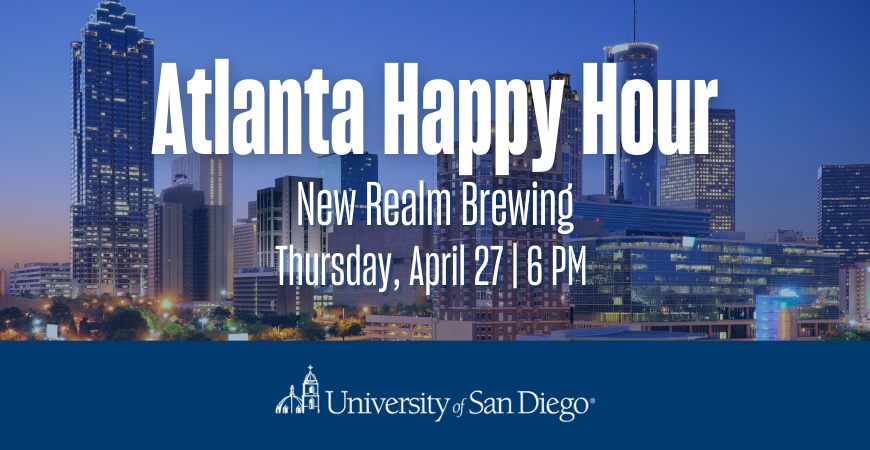 Campus Event - Atlanta Happy Hour – USD News Center University of San Diego