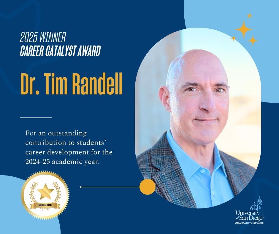 Dr. Tim Randell: Career Catalyst Award Winner - University of San Diego