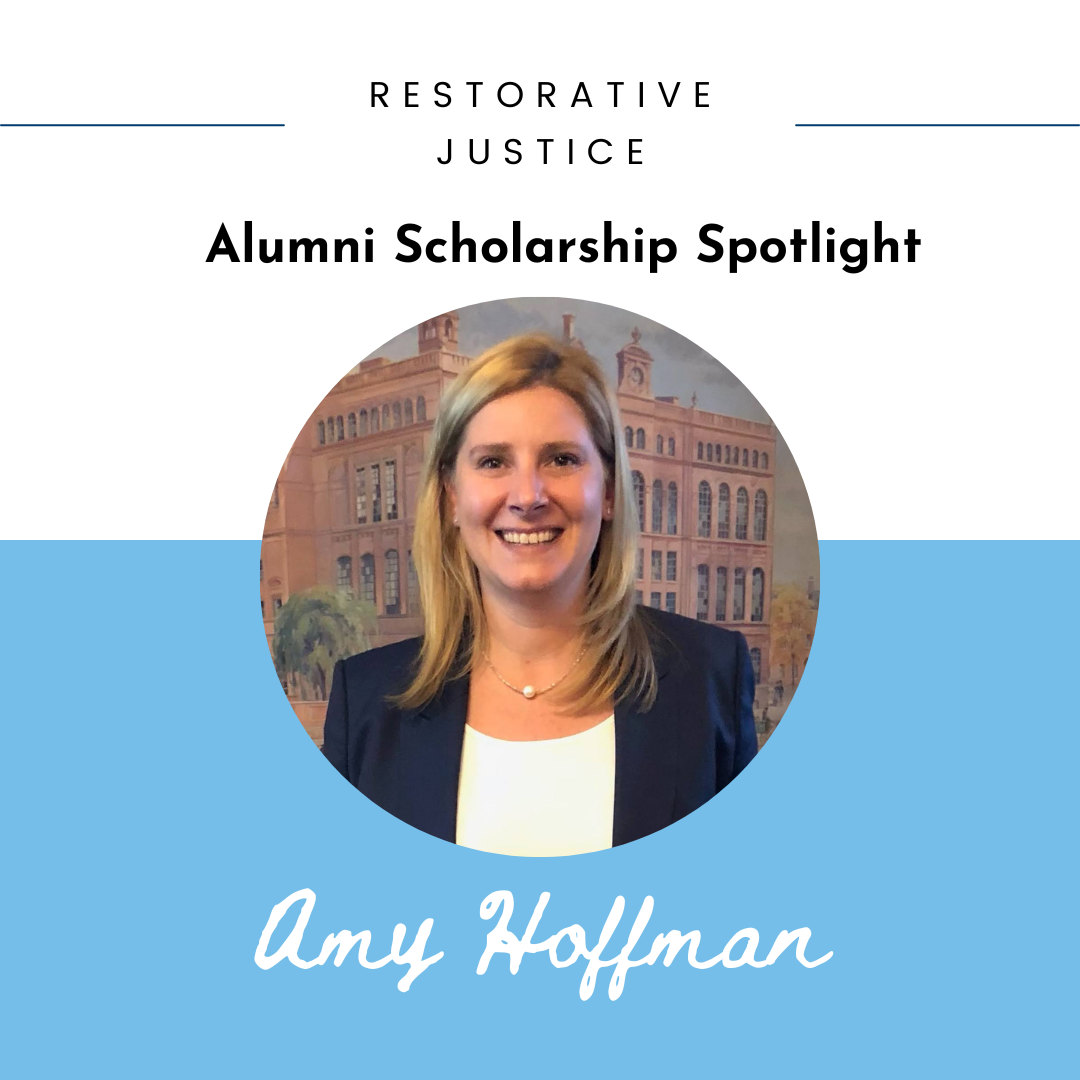 Restorative Justice Alumni Scholarship Highlight - University of San Diego