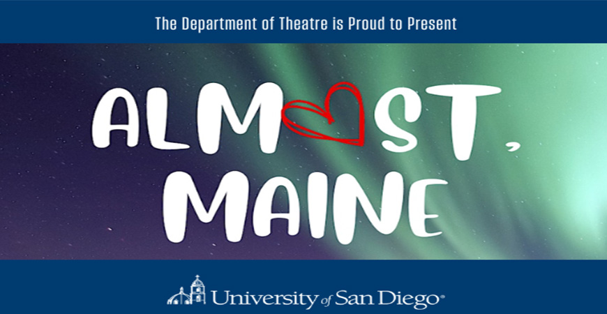 Campus Event - Almost, Maine with Fellow USD Alumni – USD News Center ...