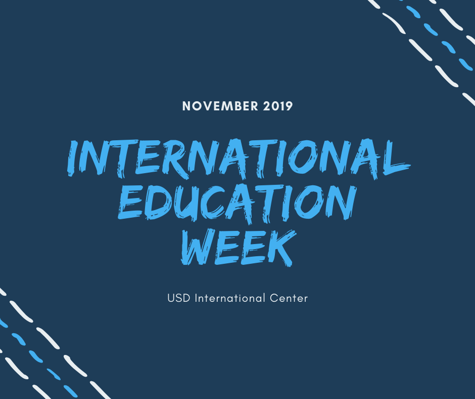 International Education Week 2019 - University of San Diego